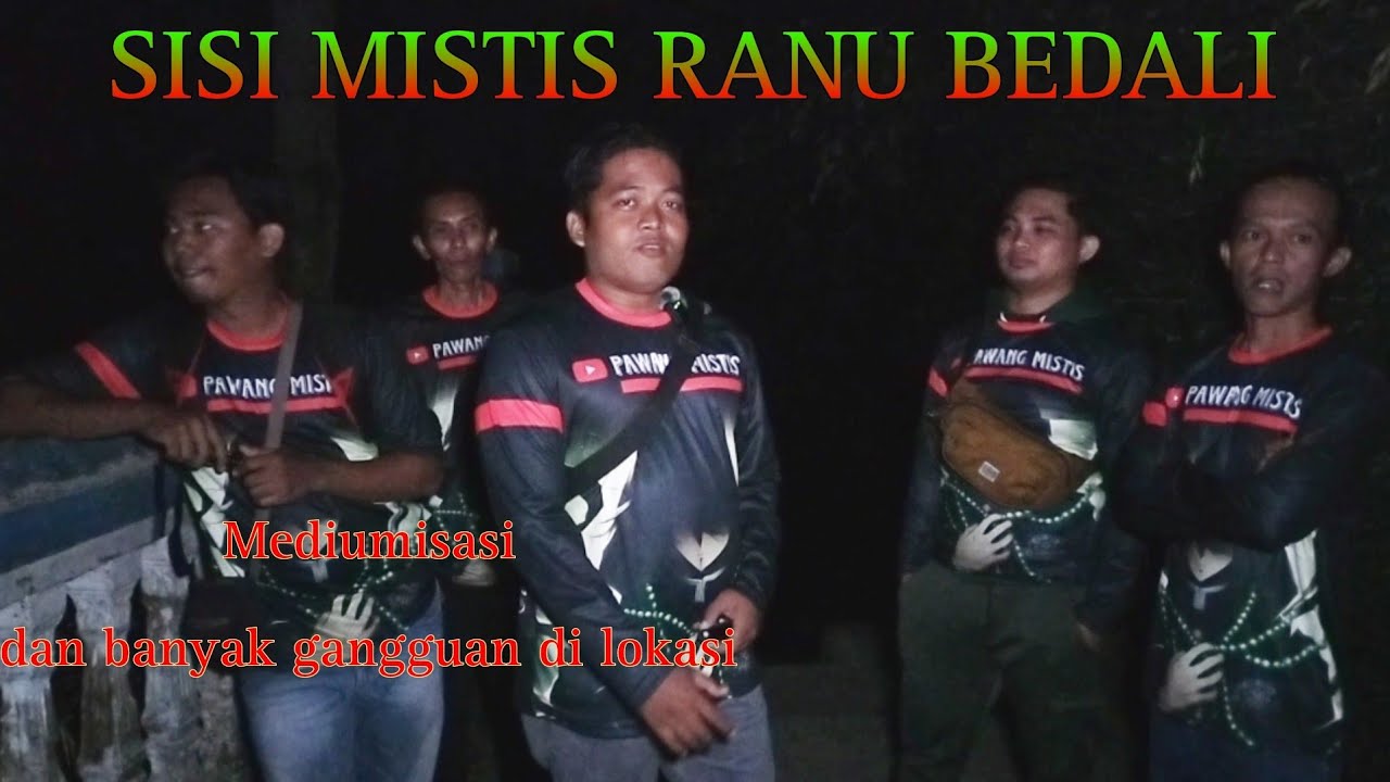 SISI MISTIS RANU BEDALI - YouTube