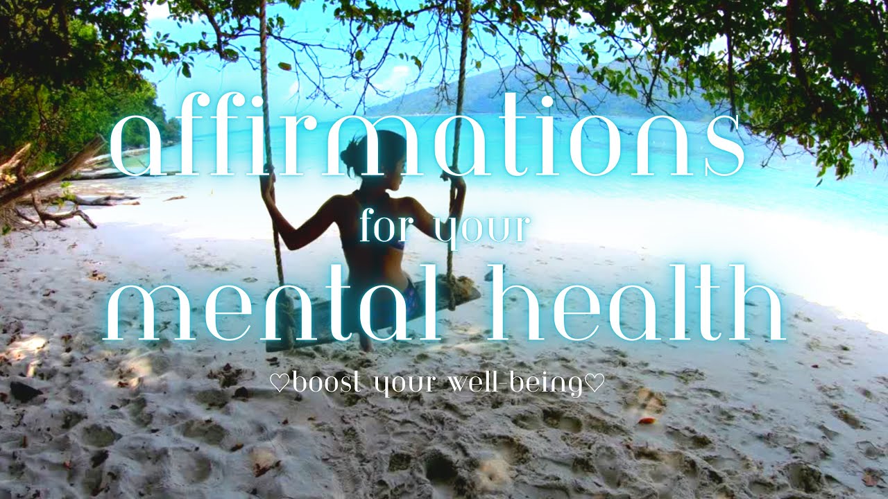 20 Daily Affirmations for your Mental Health & Inner Peace 🩵 Boost Self ...