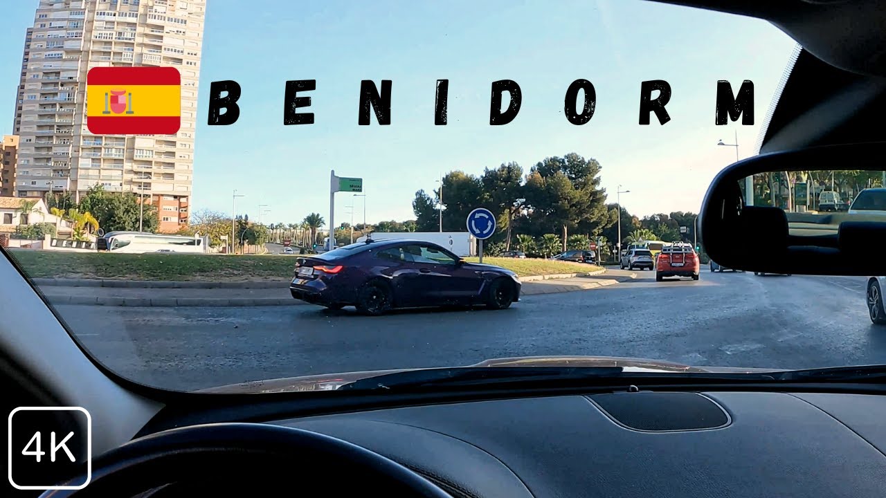 Benidorm🇪🇸 4K (Spain) – Driving in City Center - YouTube