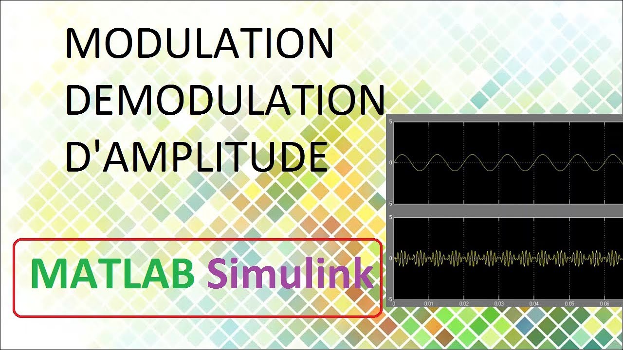 Modulation et démodulation d'amplitude avec MATLAB Simulink MODEM - YouTube