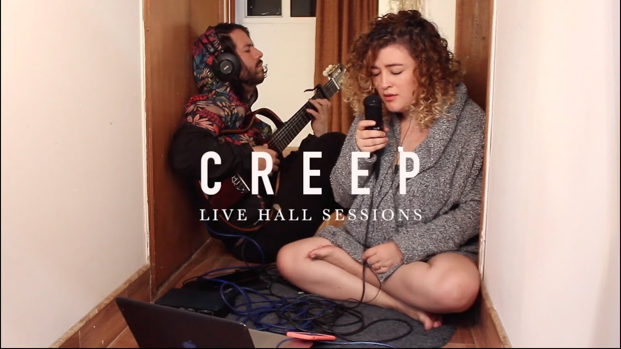 Creep | (Live Hall Sessions) COVER - YouTube