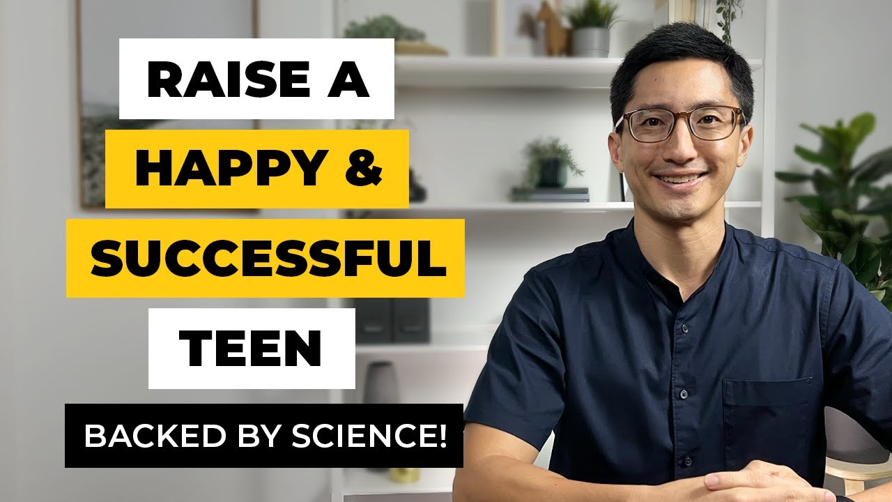 How to Raise a Happy and Successful Teen (10 Tips Backed by Science ...