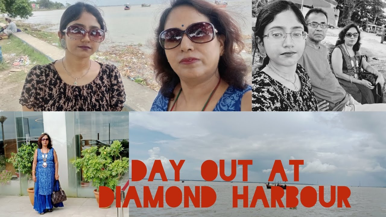Diamond harbour tour|| Day out at Diamond harbour #somarsokhobhalobasa ...