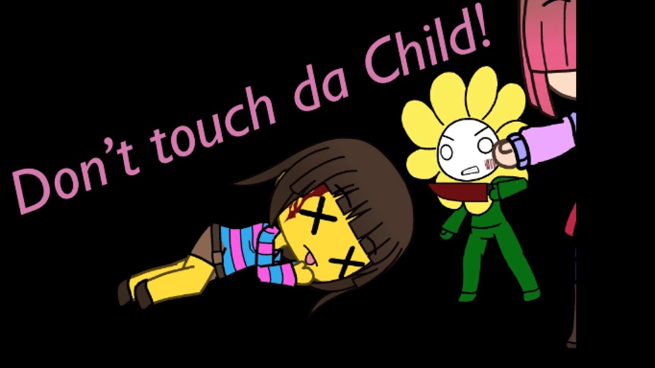 Don’t touch the child meme (read description) - YouTube