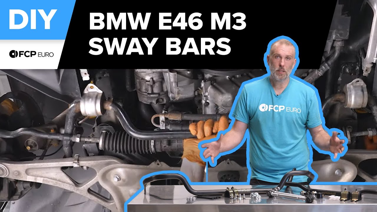 BMW M3 Front & Rear Sway Bar Replacement DIY (2000-2006 BMW E46 M3 ...