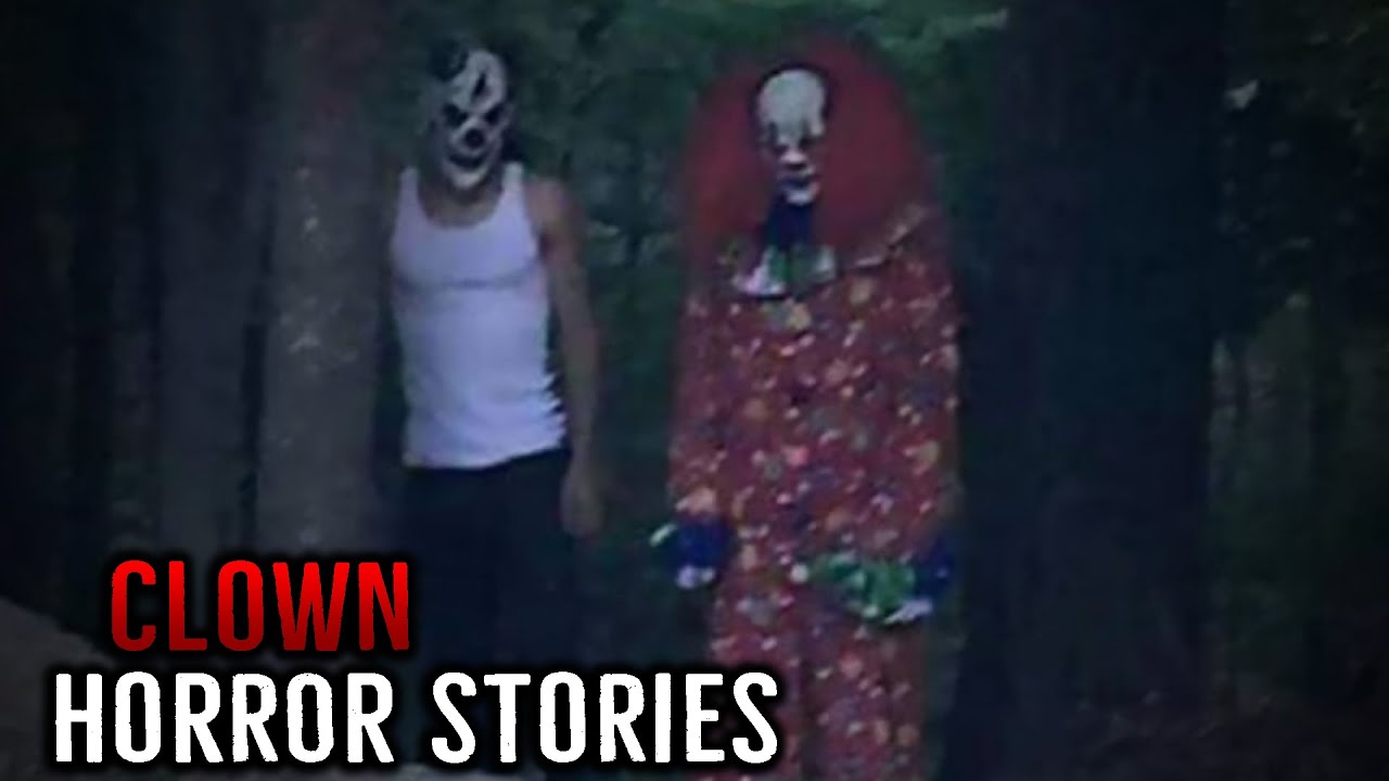3 Disturbing True Clown Horror Stories - YouTube