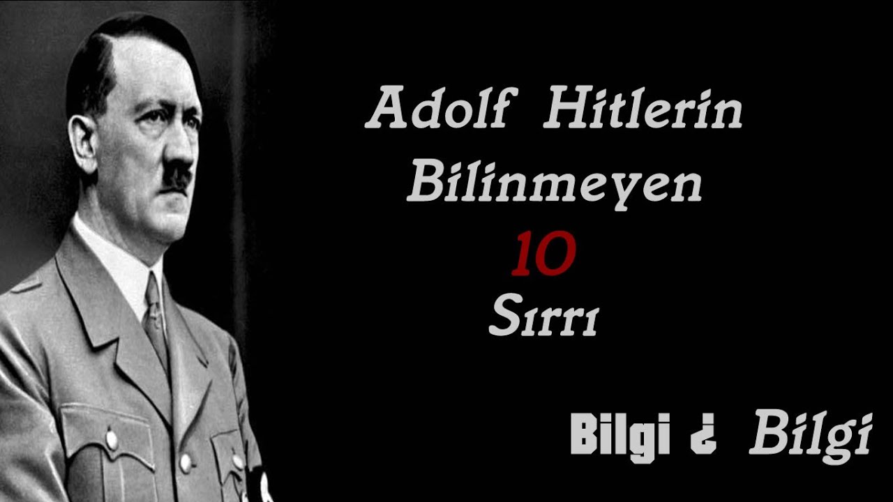 ADOLF HİTLERİN 10 ETKİLEYİCİ SIRRI - YouTube