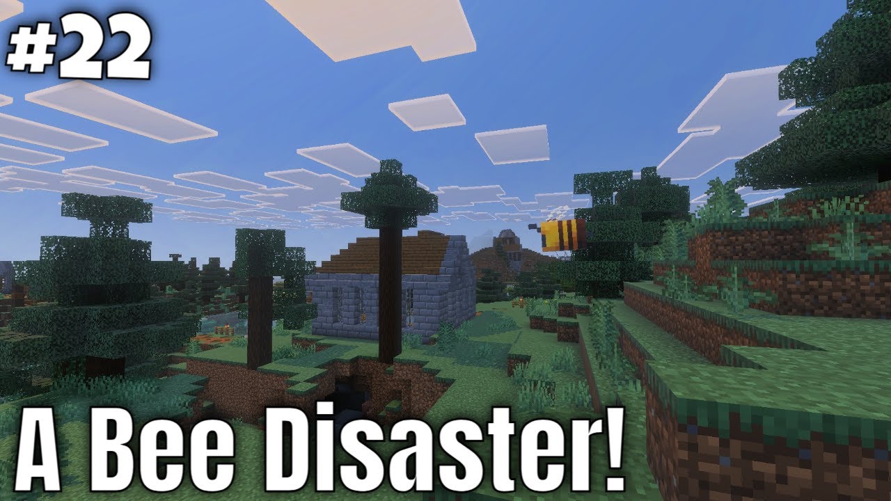 A Bee Disaster! [Survival Minecraft] [ep. 22] - YouTube