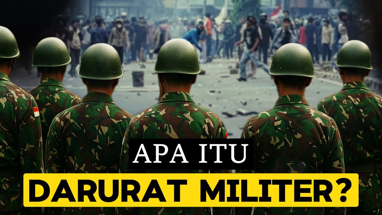 Apa yang terjadi jika Negara mengalami Darurat Militer? - YouTube