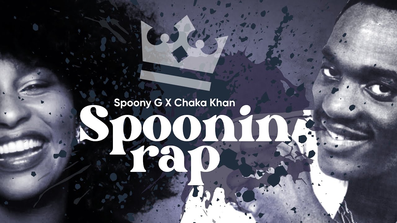 Spoonin’ Rap (DJ Bonez Remix) Spoony G X Chaka Khan - YouTube