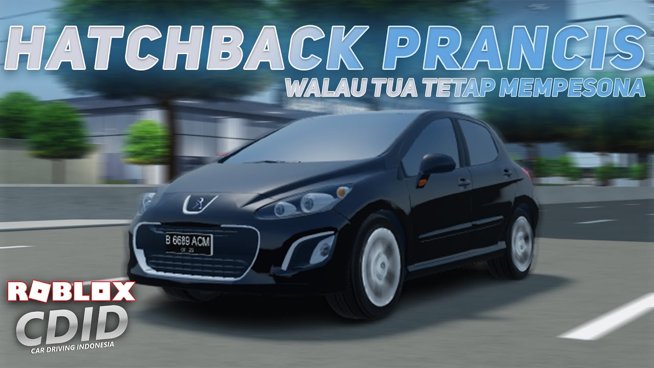 Review Peugeot 308 2008 | CDID Revamp (Roblox Indonesia) - YouTube