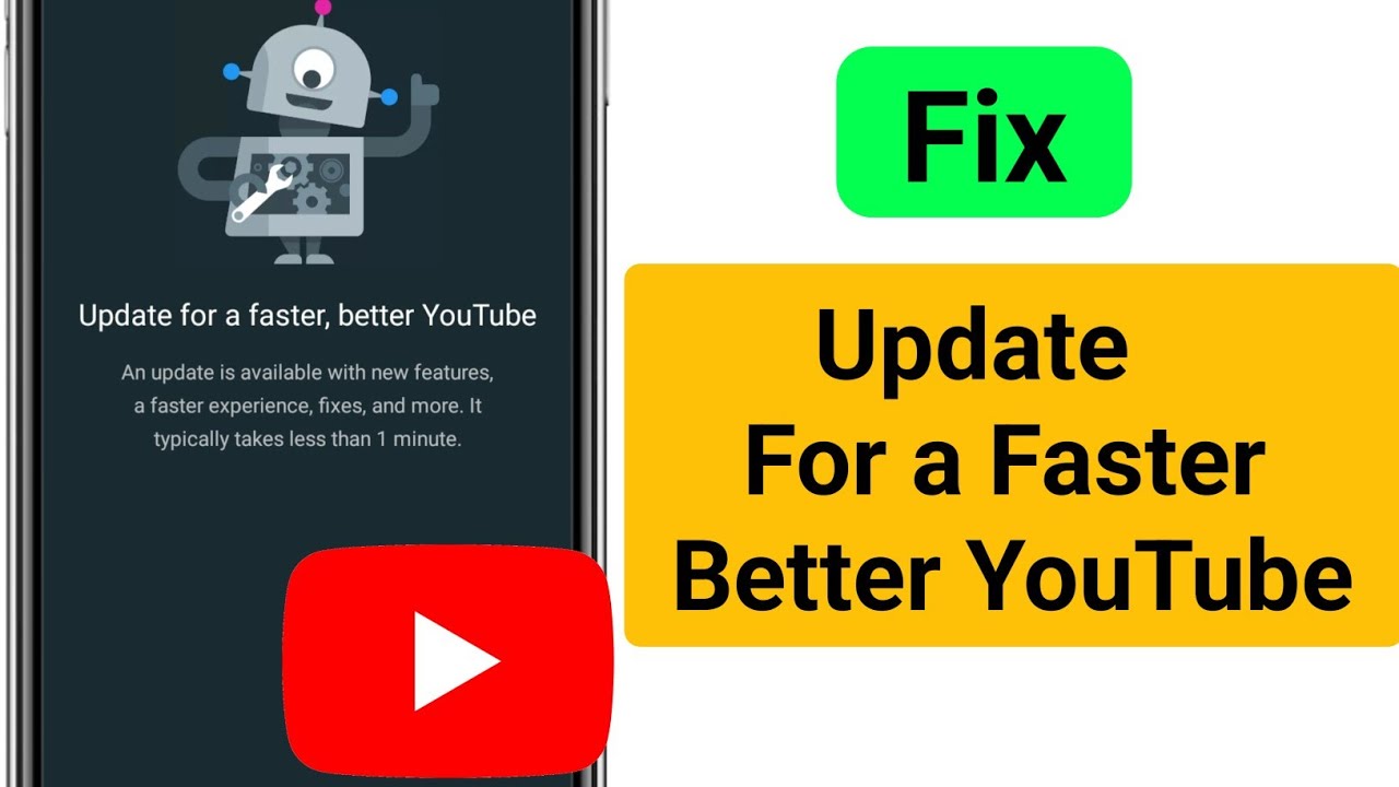Update for a faster better YouTube 2025 || Fix Update for a faster ...