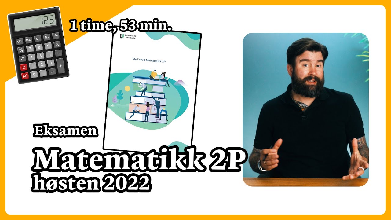 Matematikk 2P-eksamen Høsten 2022 - YouTube