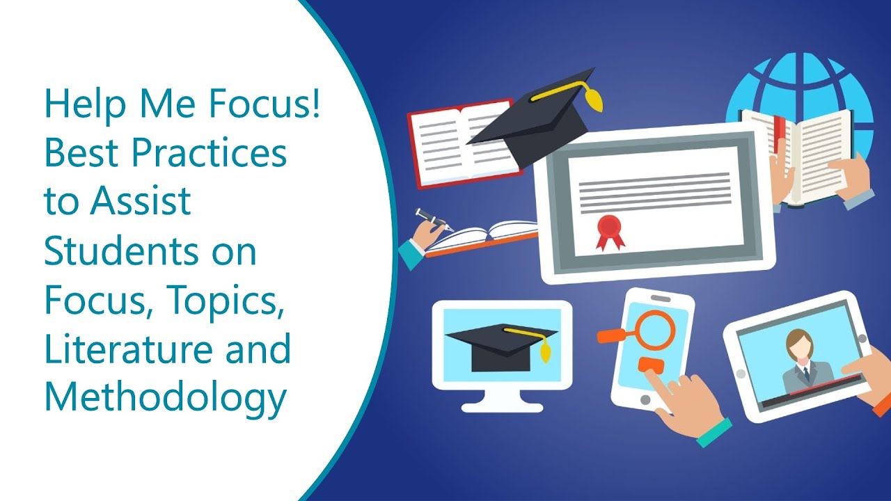 Help Me Focus! Best Practices to Assist Students on Focus, Topics ...