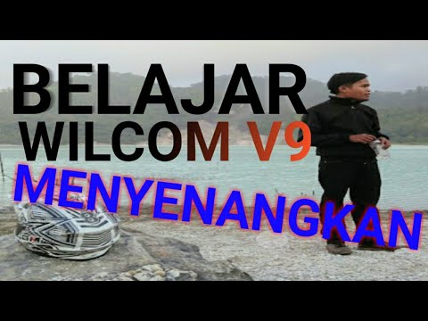 BELAJAR MENGGAMBAR DI SOFTWARE WILCOM V9 , TUTORIAL WILCOM V 9 - YouTube