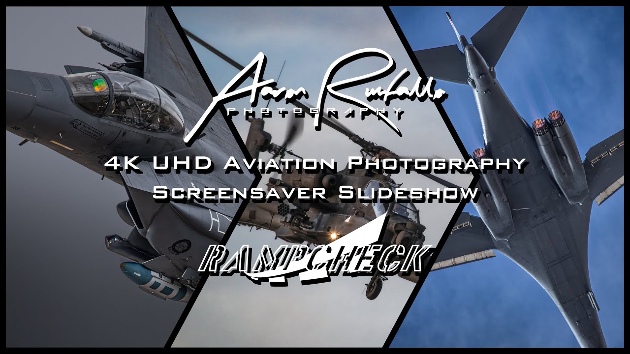 4K UHD Aviation Photography Screensaver Slideshow by Aaron Rumfallo ...