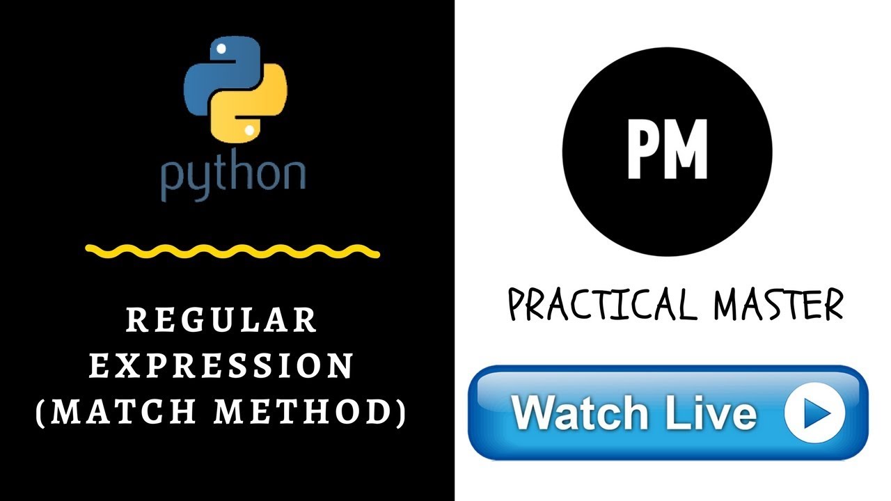 Regular Expression Match Module Or Method In Python YouTube Regular Expression Match Module Or Method In Python YouTube