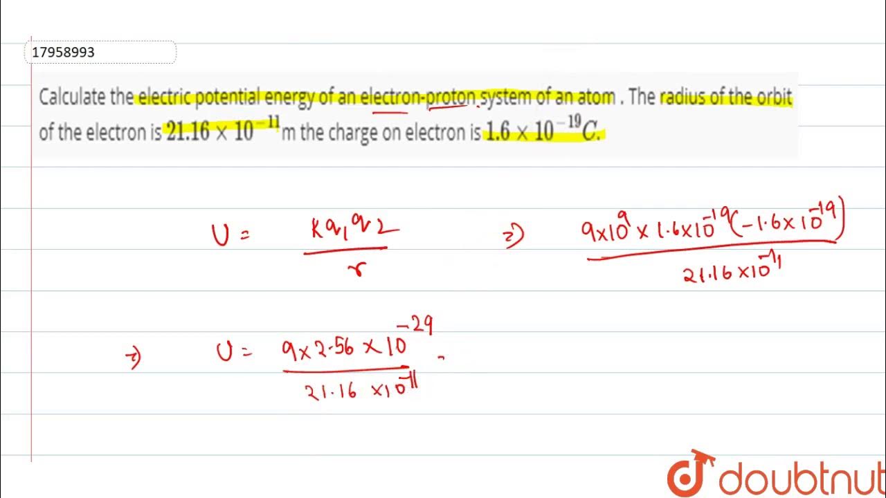 Exploring The Electrostatic Potential Energy Of An Electron Proton Pair