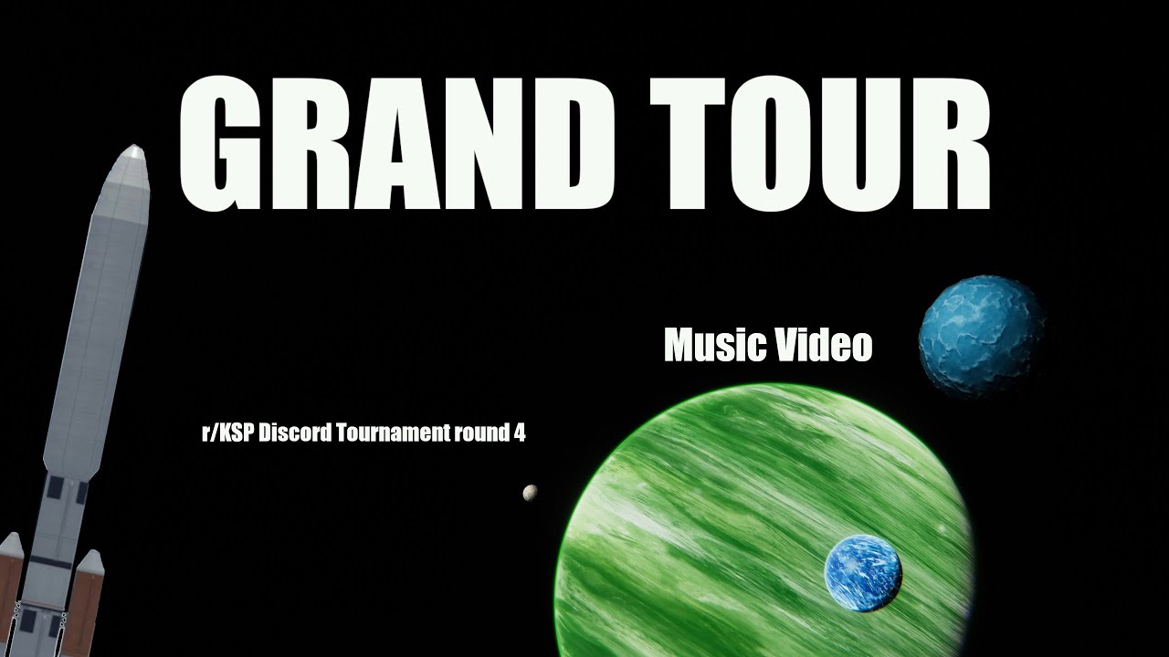 Grand Tour Music Video - KSP - YouTube