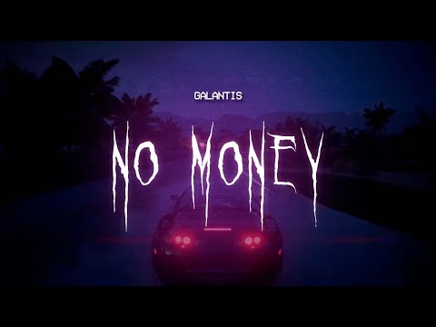 galantis - no money [ sped up ] lyrics