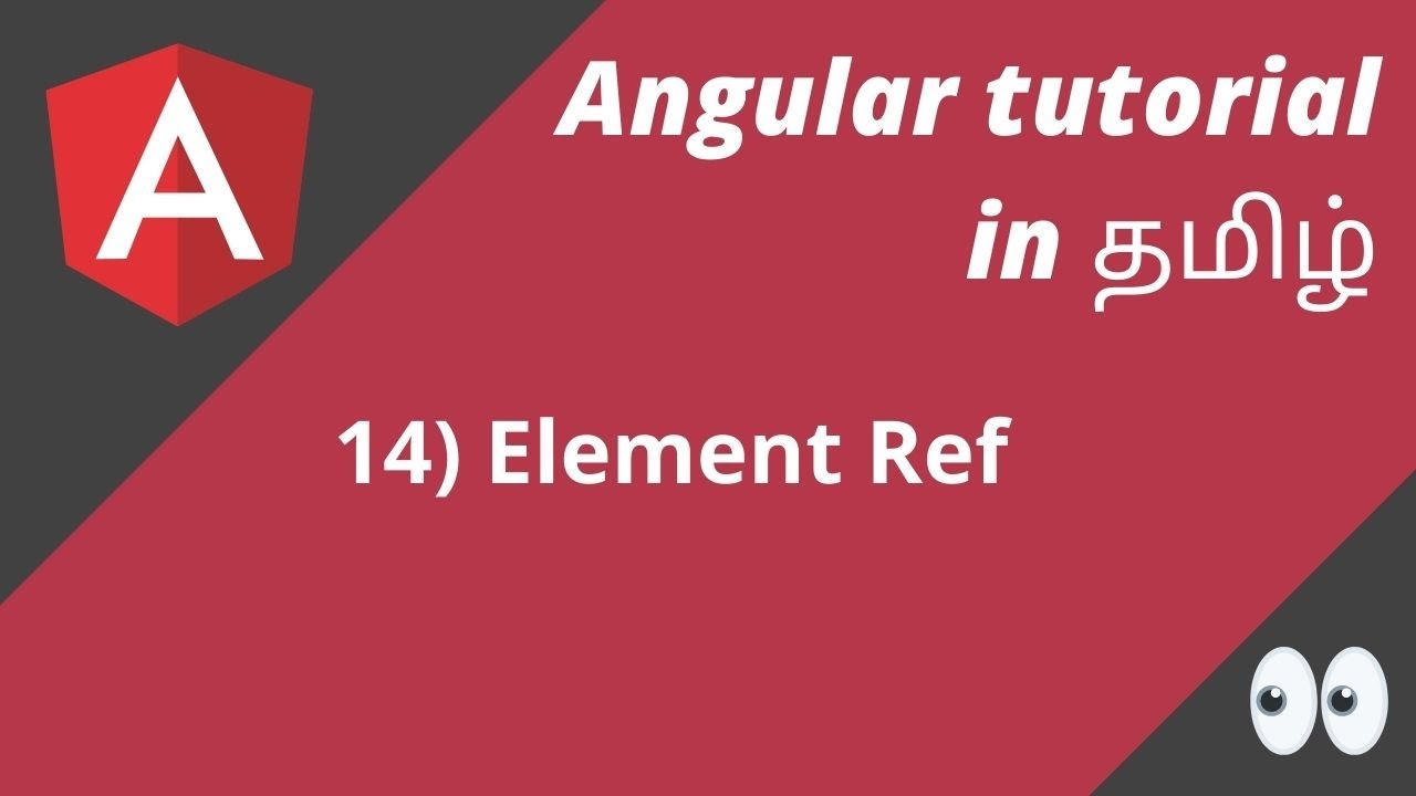 14 Elementref Angular In Tamil Youtube 2326