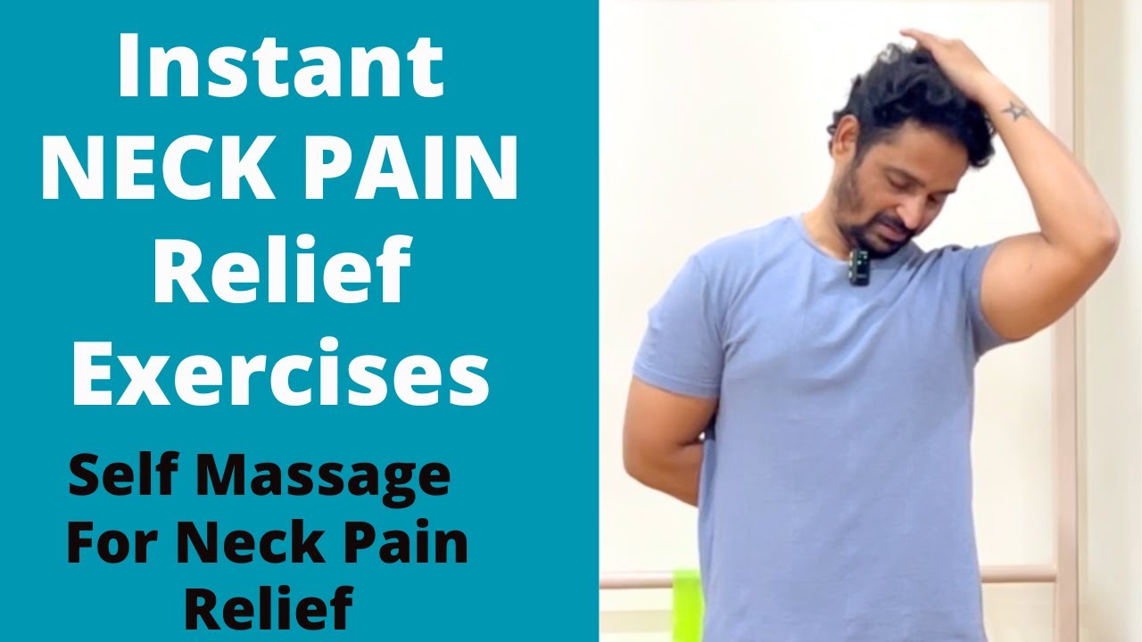 Instant Neck Pain Relief Self Massage Therapy And Exercises | Neck Pain ...