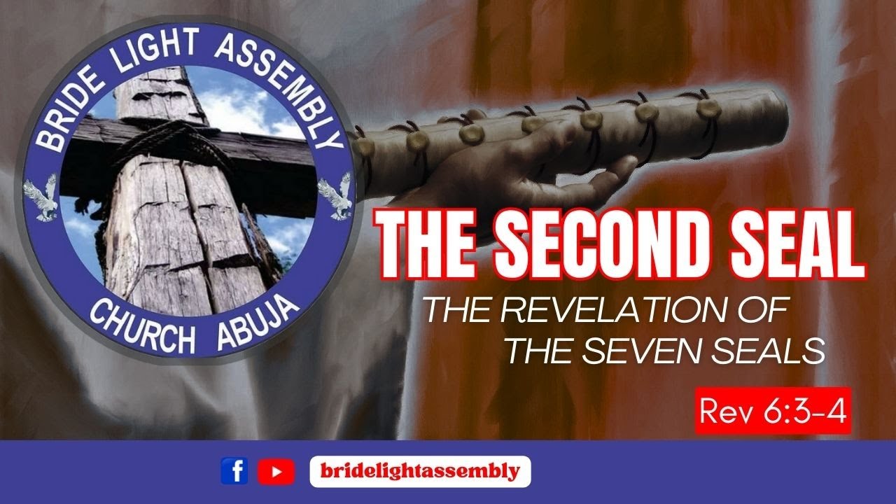 THE SECOND SEAL THE REVELATION OF THE SEVEN SEALS - YouTube