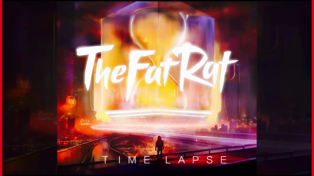 TheFatRat: Time lapse high pitched remix - YouTube