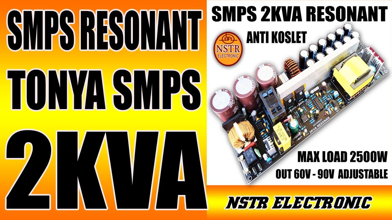 SMPS 2KVA RESONANT - YouTube
