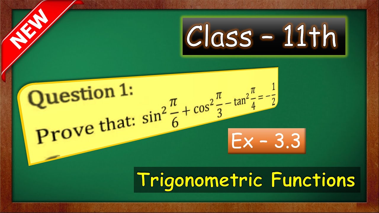 ex 3.3 q1 class 11 maths, ch 3 trigonometric functions, green board 11 ...