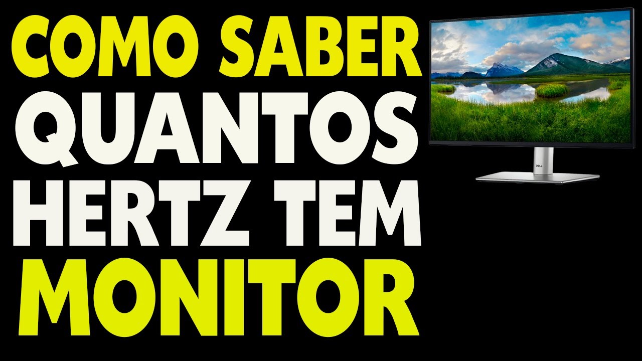 Como Saber Quantos Hertz Tem o Monitor - YouTube