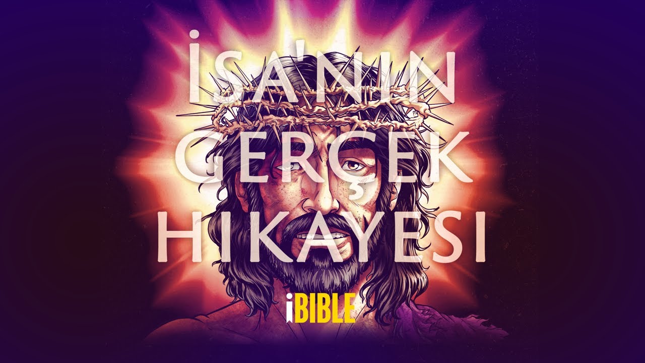 İsa'nın gerçek hikayesi [The Real Story of Jesus-Turkish] - YouTube
