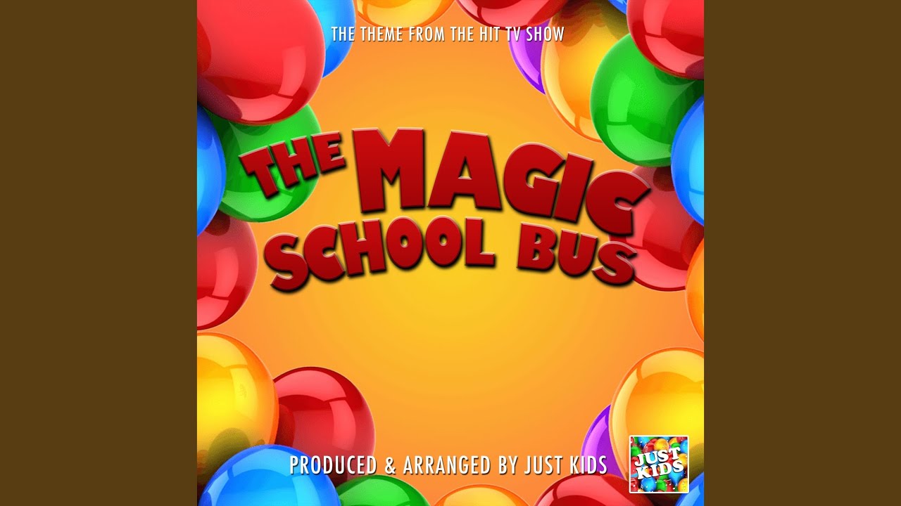 The Magic School Bus Main Theme (From "The Magic School Bus") - YouTube