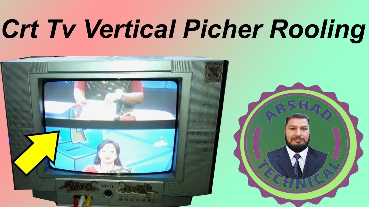 crt tv vertical picher rooling Arshad Technical - YouTube