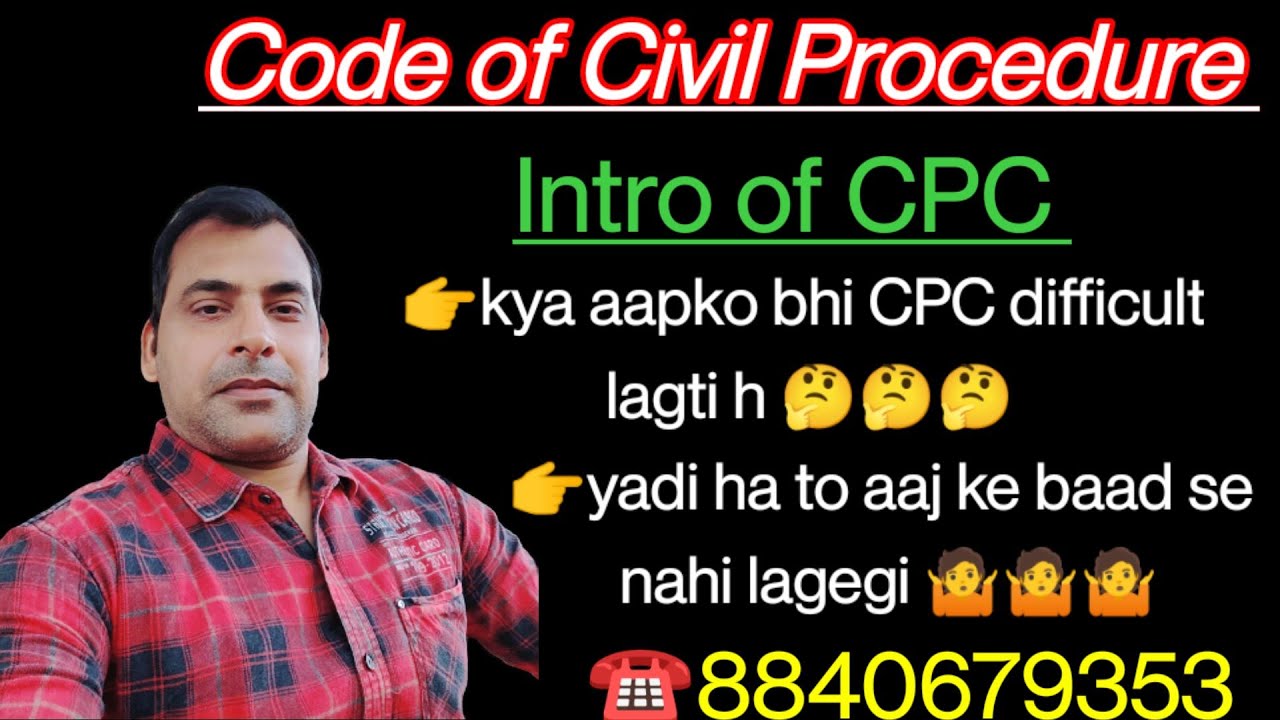 Code of Civil Procedure, 1908 /Civil Procedure Code for Judiciary Exam ...
