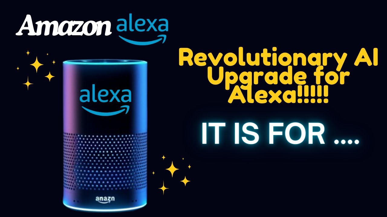 Amazon Announces Game-Changing AI Upgrade for Alexa - YouTube