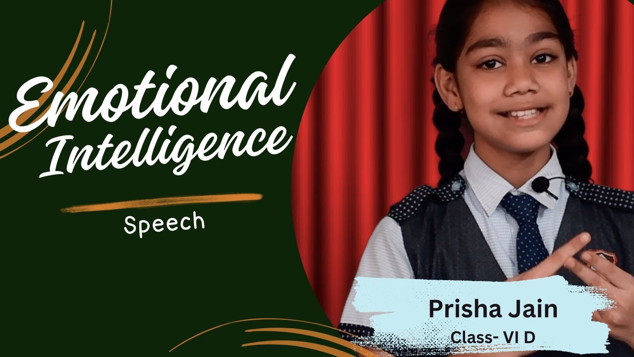 Speech by Prisha Jain VI D||Emotional Intelligence || St. Paul's ...