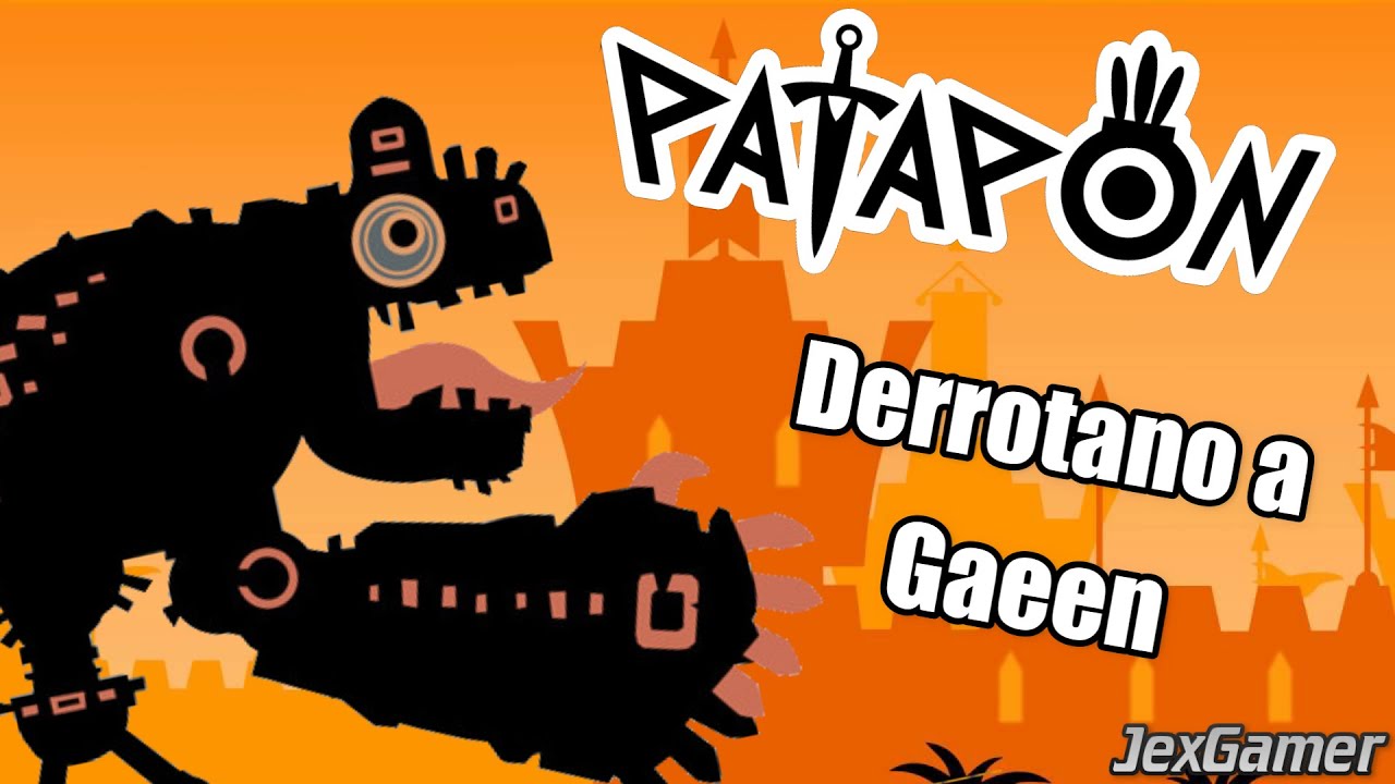 Patapon | PPSSPP | Derrotando a Gaeen Nivel 8 | JexGamer - YouTube
