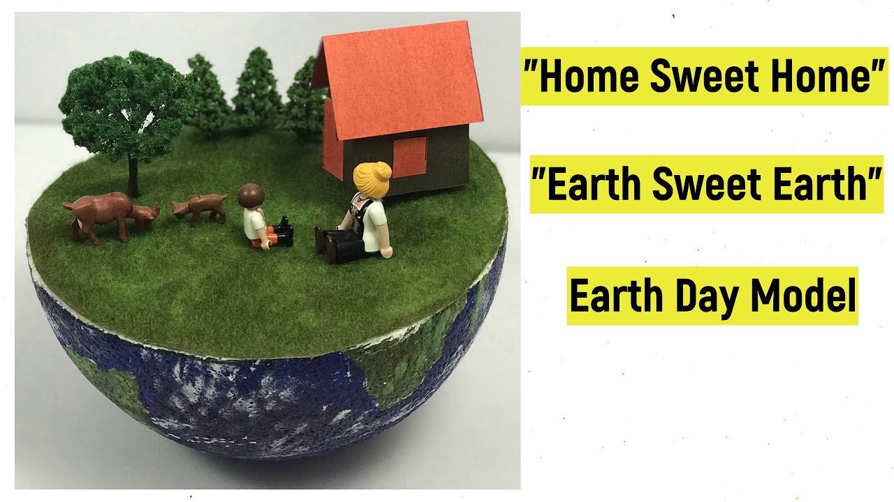 Earth sweet Earth model | Earth Day model | Save Earth model ...