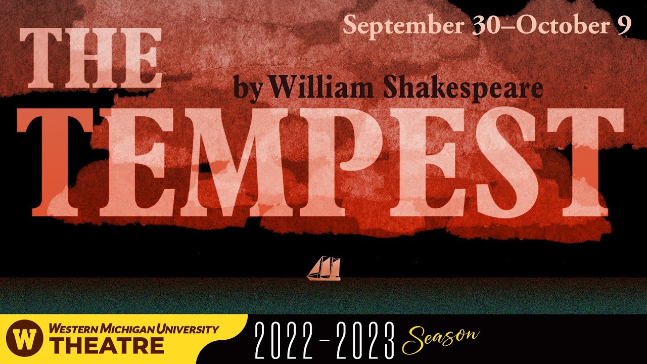 WMU Theatre Productions' The Tempest; By William Shakespeare | Official ...
