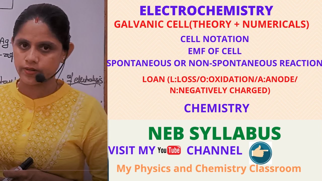 ELECTROCHEMISTRY// GALVANIC CELL// THEORY AND NUMERICALS// CHEMISTRY ...