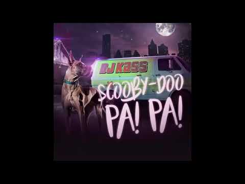 SCOOBY DOO PAPA - DJ KASS (DJ COBRA REMIX)