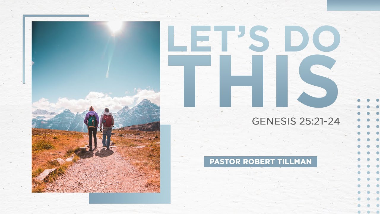 Let's Do This | Pastor Robert Tillman - YouTube