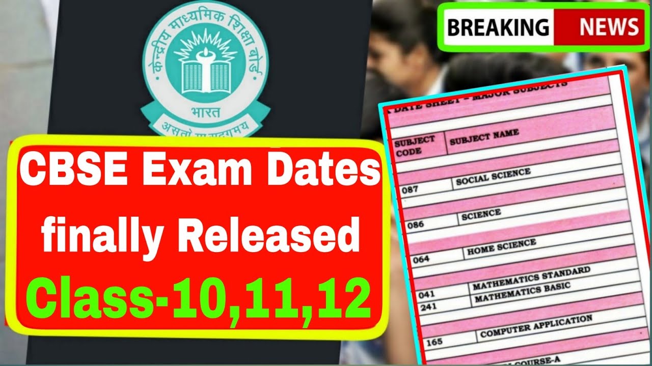 CBSE Exam Dates OUT for Class-10,11, 12 - Latest CBSE News - PreBoards ...