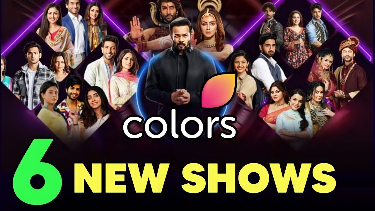 6 NEW UPCOMING SHOWS on COLORS TV - ColorsTV Upcoming Serials List 2023 ...