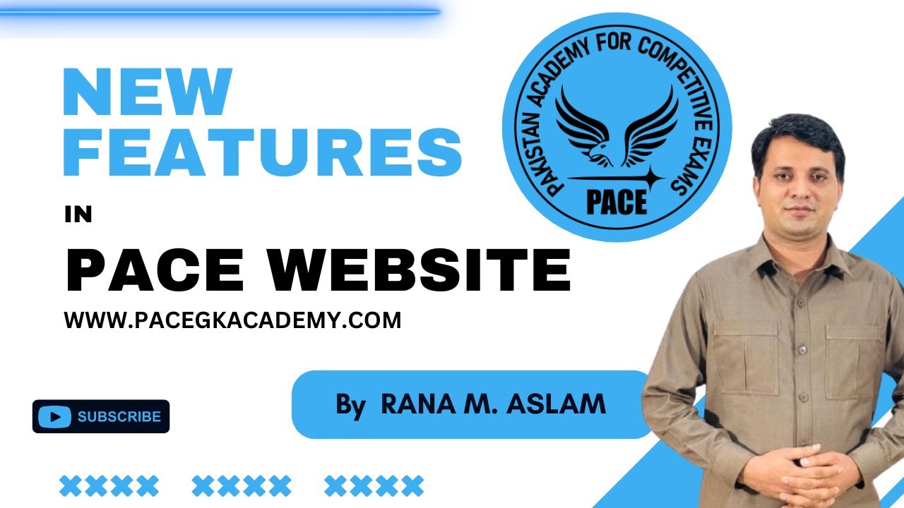 New Features in PACE Website..... Explore, PPSC, FPSC, KPPSC , SPSC ...