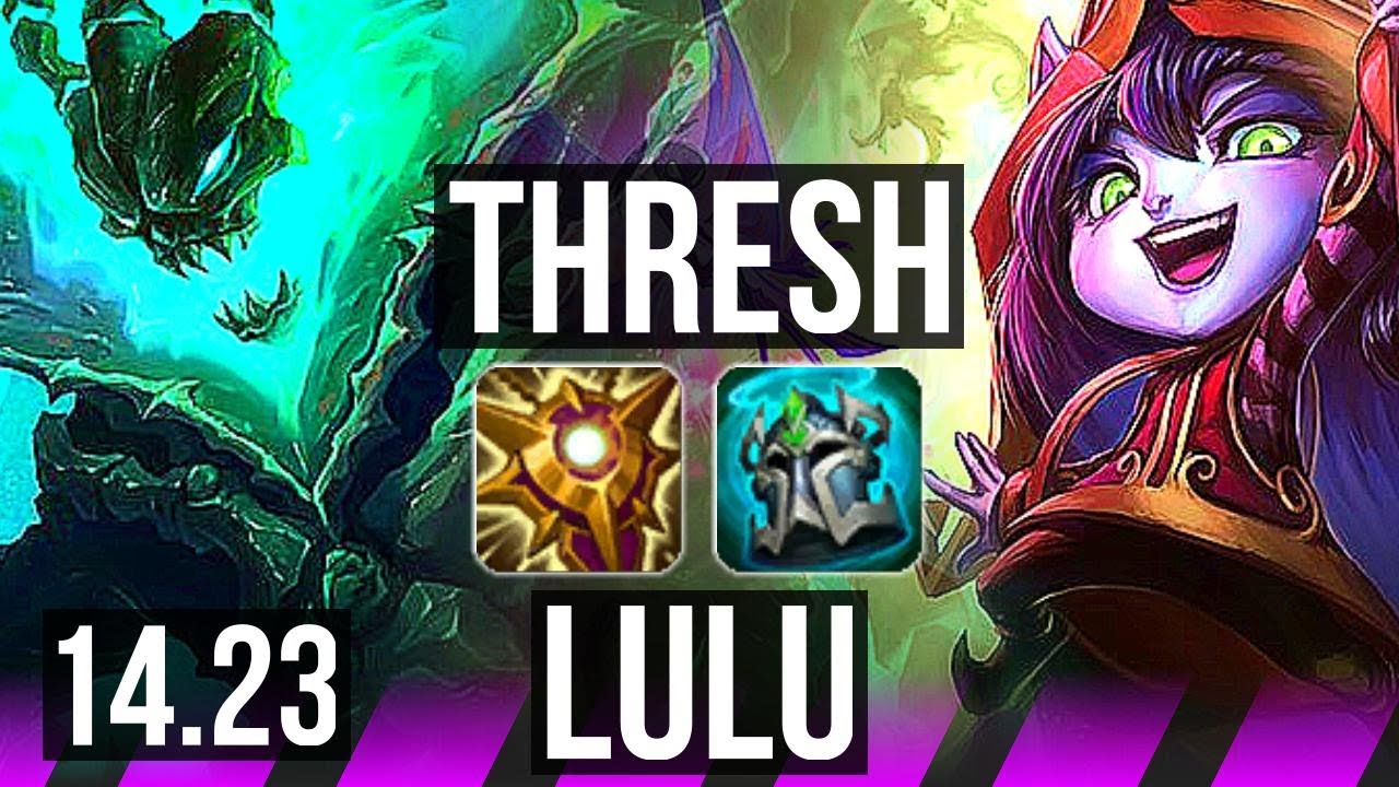 THRESH & Corki vs LULU & Ezreal (SUP) | KR Master | 14.23 - YouTube