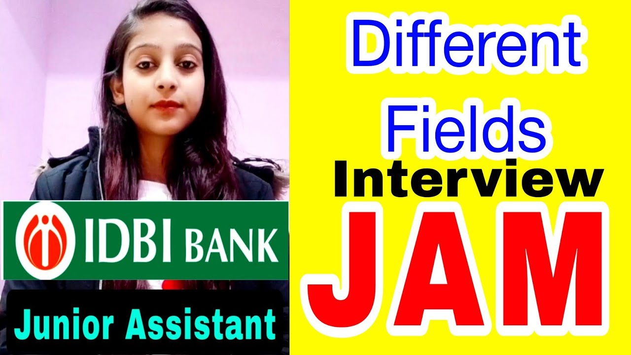 Junior assistant manager #IDBI JAM Interview | IDBI Bank junior ...