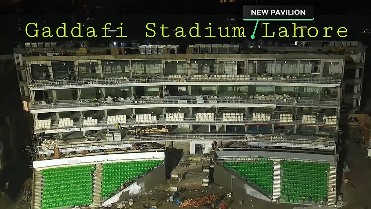 Gaddafi Stadium Pavillion Building Complete & Pavillion Stands Green ...