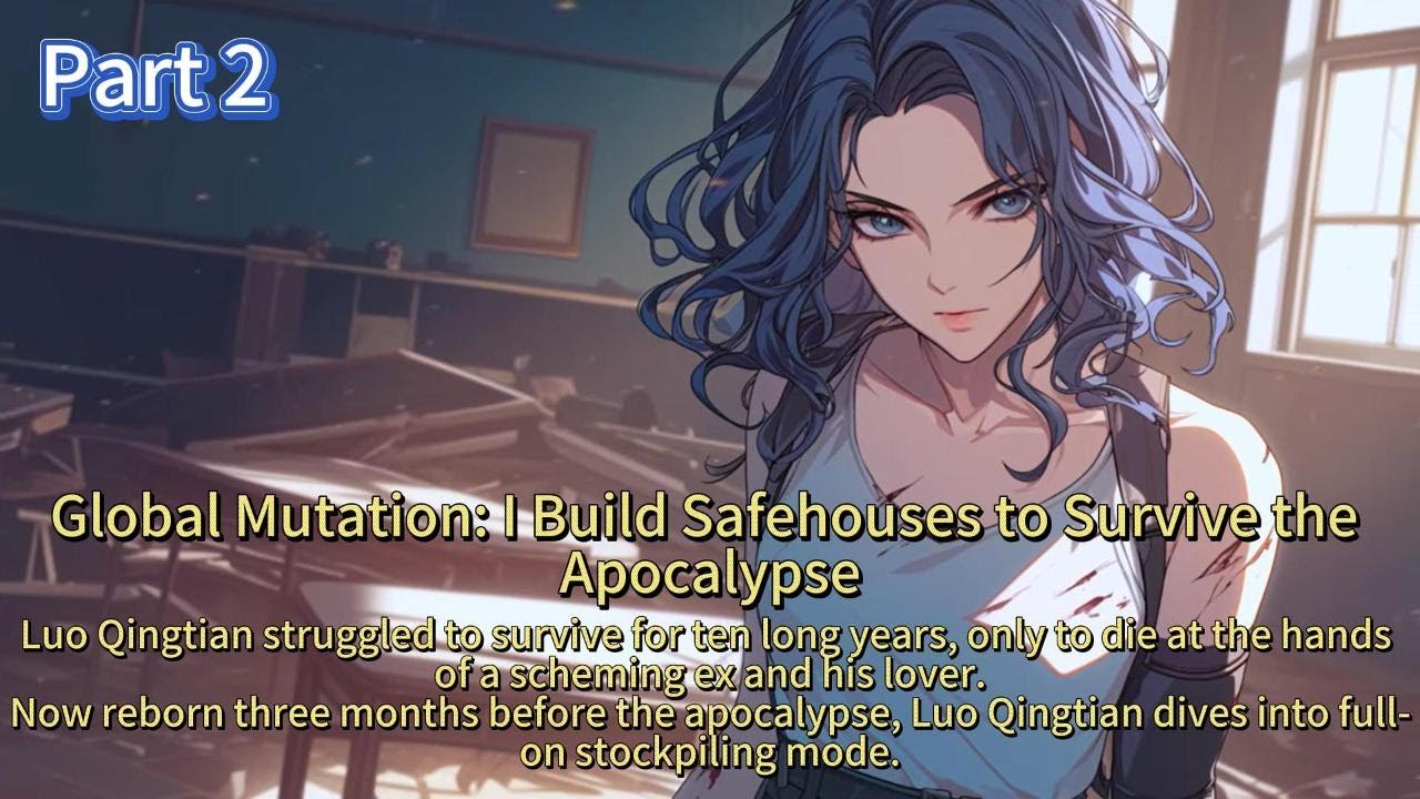 Global Mutation: I Build Safehouses to Survive the Apocalypse-P2 - YouTube